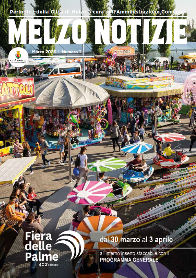 Melzo Notizie n 1/2023 e il supplemento Melzo Salute sono online ...