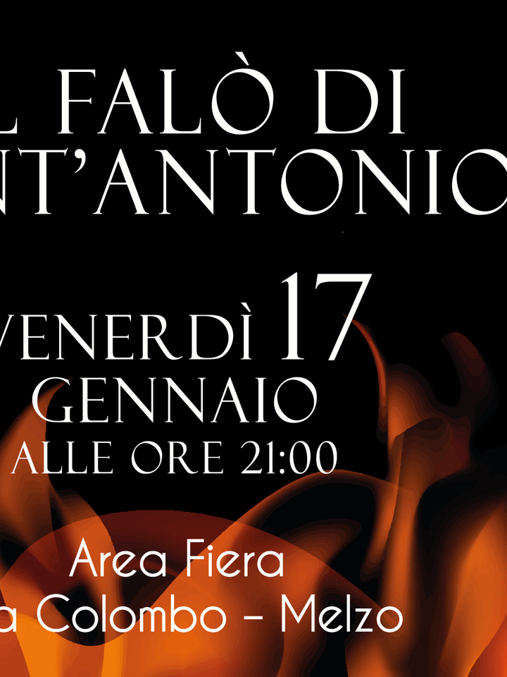 Il Falò di Sant'Antonio - Comune di Melzo - Città Metropolitana di Milano
